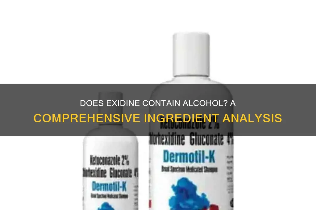 Does Exidine Contain Alcohol? A Comprehensive Ingredient Analysis ...