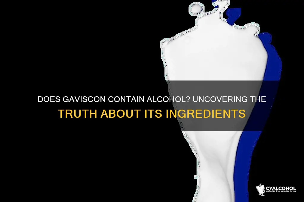 Does Gaviscon Contain Alcohol? Uncovering The Truth About Its ...