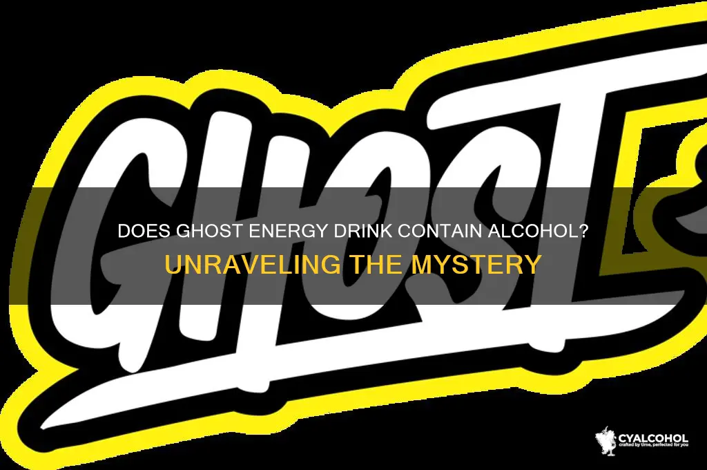 Does Ghost Energy Drink Contain Alcohol? Unraveling The Mystery | CyAlcohol