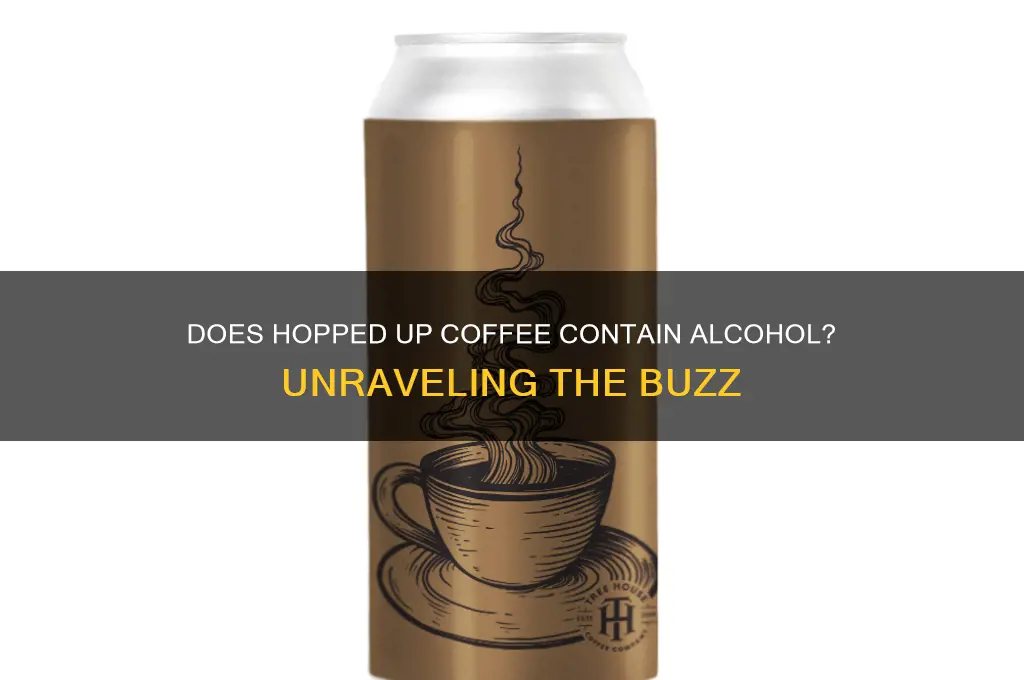 Does Hopped Up Coffee Contain Alcohol? Unraveling The Buzz | CyAlcohol