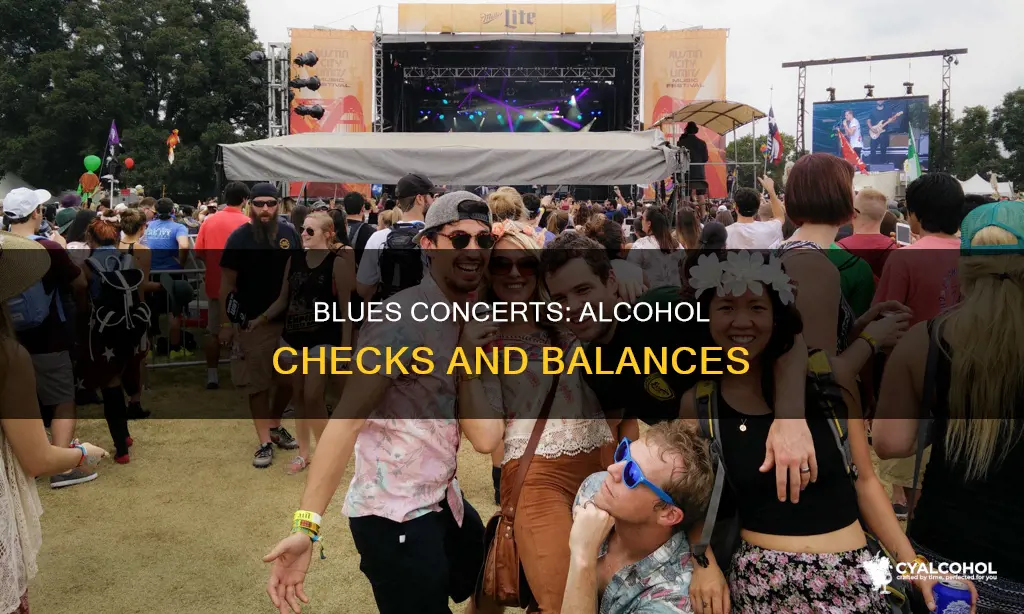 Blues Concerts: Alcohol Checks And Balances | CyAlcohol