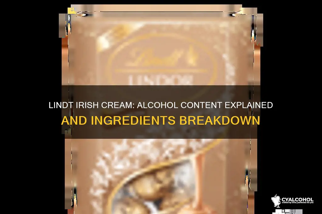 Lindt Irish Cream: Alcohol Content Explained And Ingredients Breakdown ...