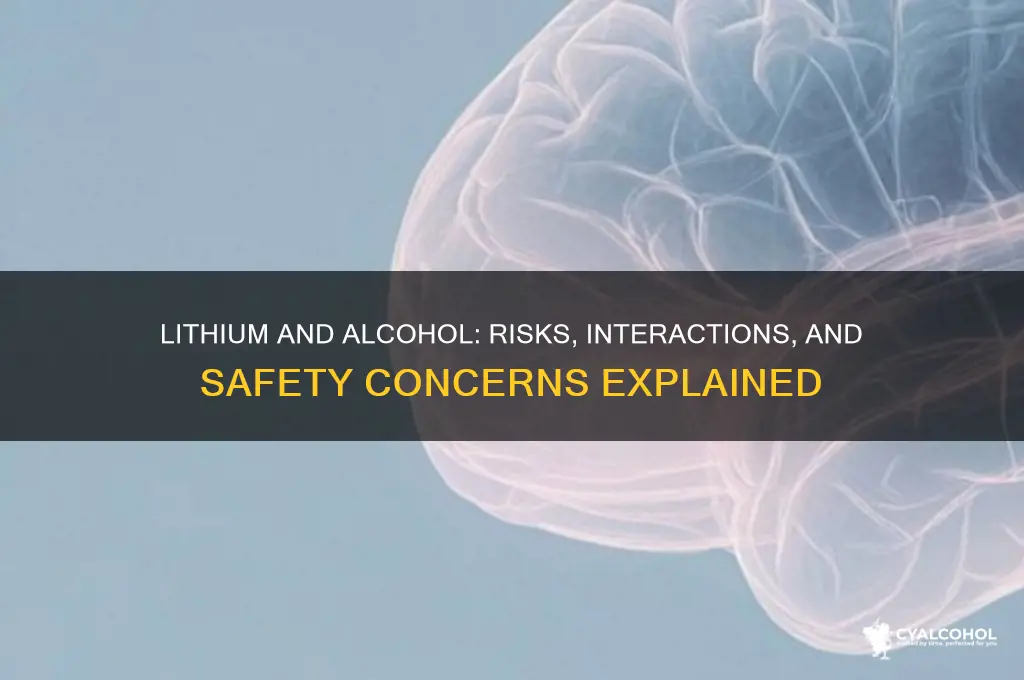 Lithium And Alcohol: Risks, Interactions, And Safety Concerns Explained ...
