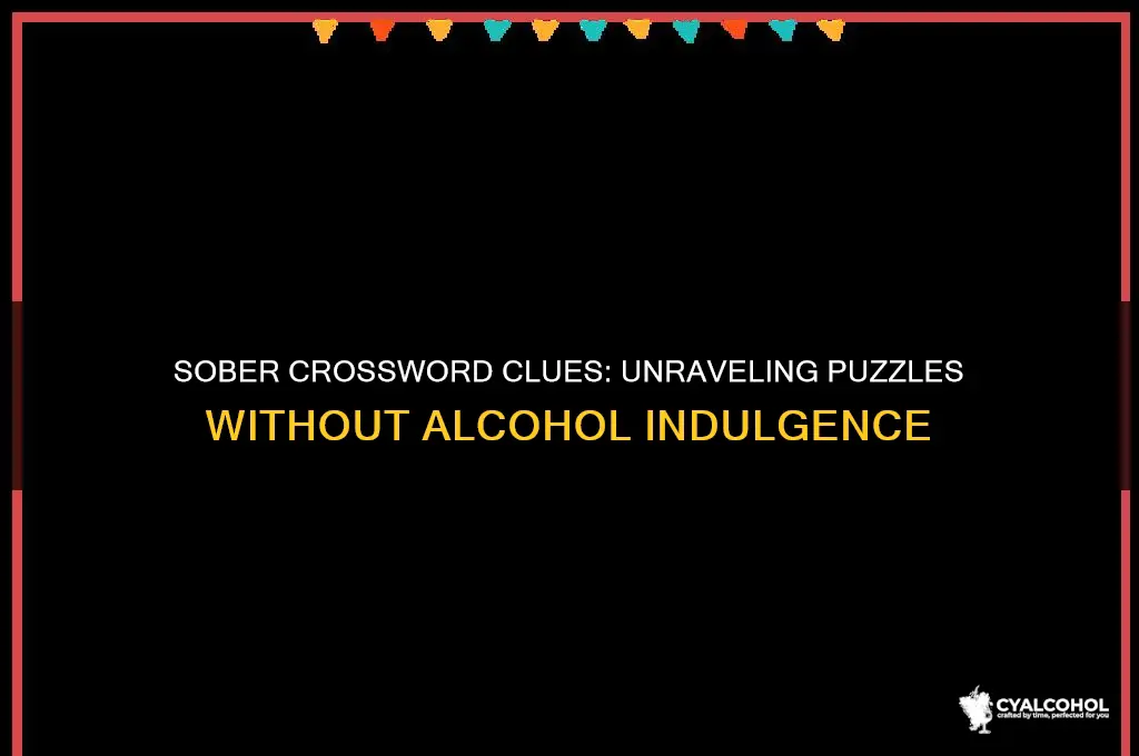 Sober Crossword Clues: Unraveling Puzzles Without Alcohol Indulgence ...
