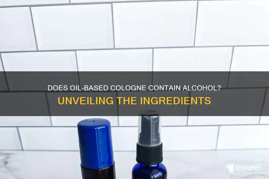 Does Oil-Based Cologne Contain Alcohol? Unveiling The Ingredients ...