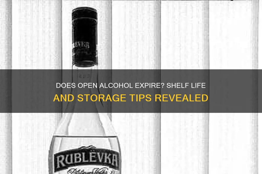 Does Open Alcohol Expire? Shelf Life And Storage Tips Revealed | CyAlcohol