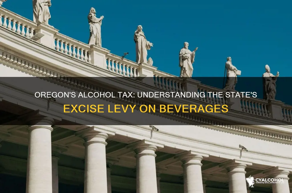 Oregon's Alcohol Tax: Understanding The State's Excise Levy On ...