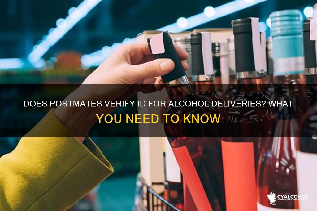 Does Postmates Verify Id For Alcohol Deliveries? What You Need To Know ...