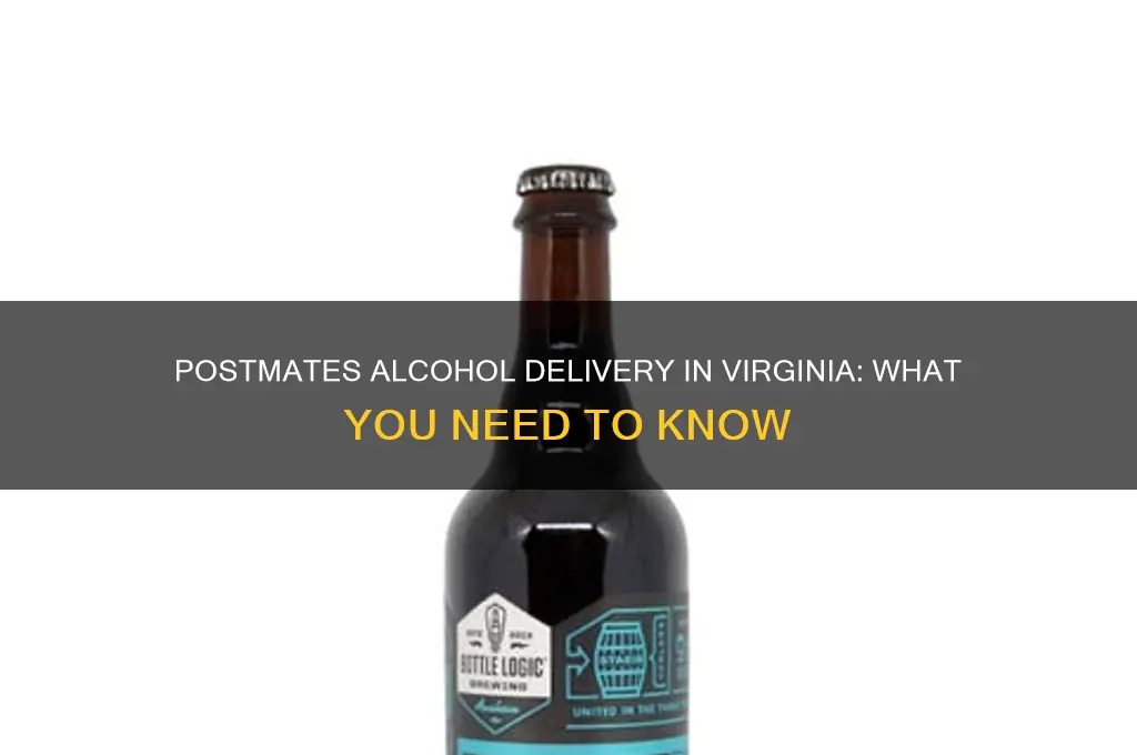 Postmates Alcohol Delivery In Virginia: What You Need To Know | CyAlcohol