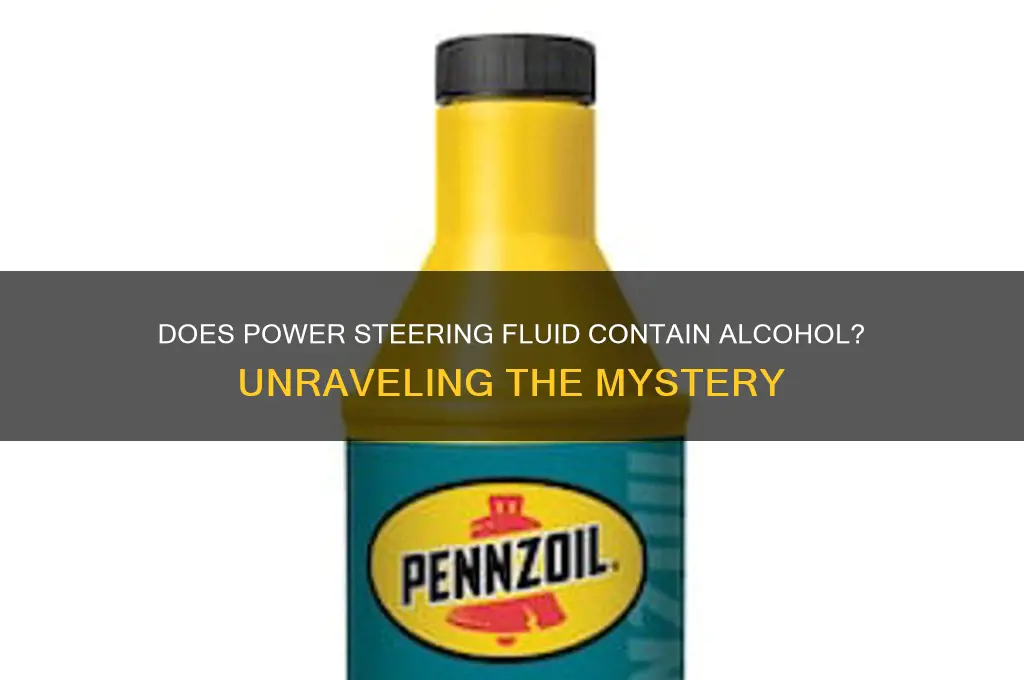 Does Power Steering Fluid Contain Alcohol? Unraveling The Mystery ...