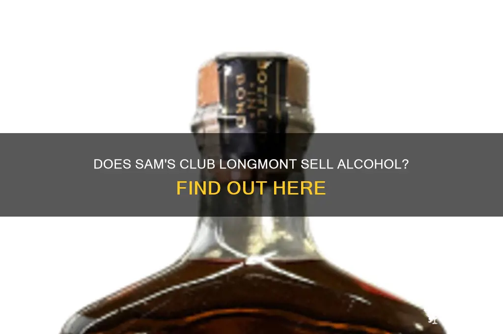 Does Sam's Club Longmont Sell Alcohol? Find Out Here | CyAlcohol