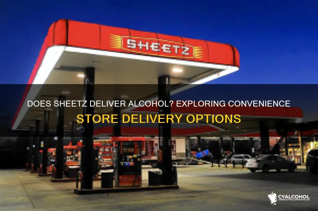 Does Sheetz Deliver Alcohol? Exploring Convenience Store Delivery ...