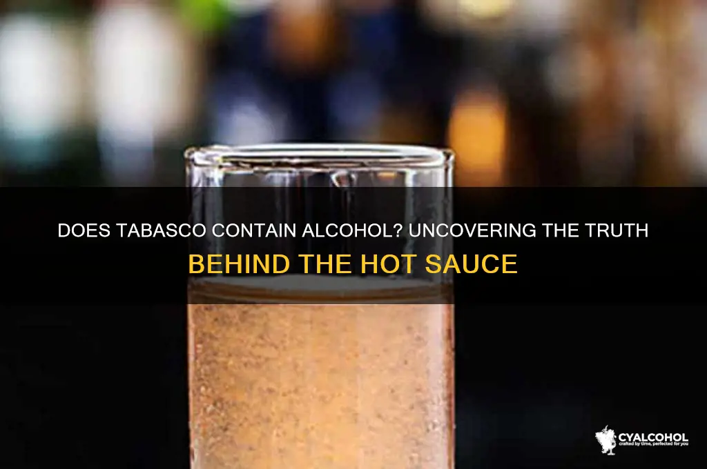 Does Tabasco Contain Alcohol? Uncovering The Truth Behind The Hot Sauce ...