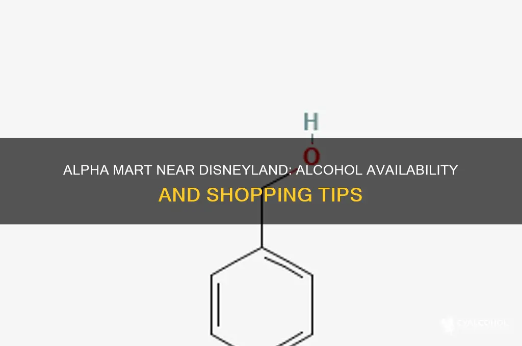 Alpha Mart Near Disneyland: Alcohol Availability And Shopping Tips ...