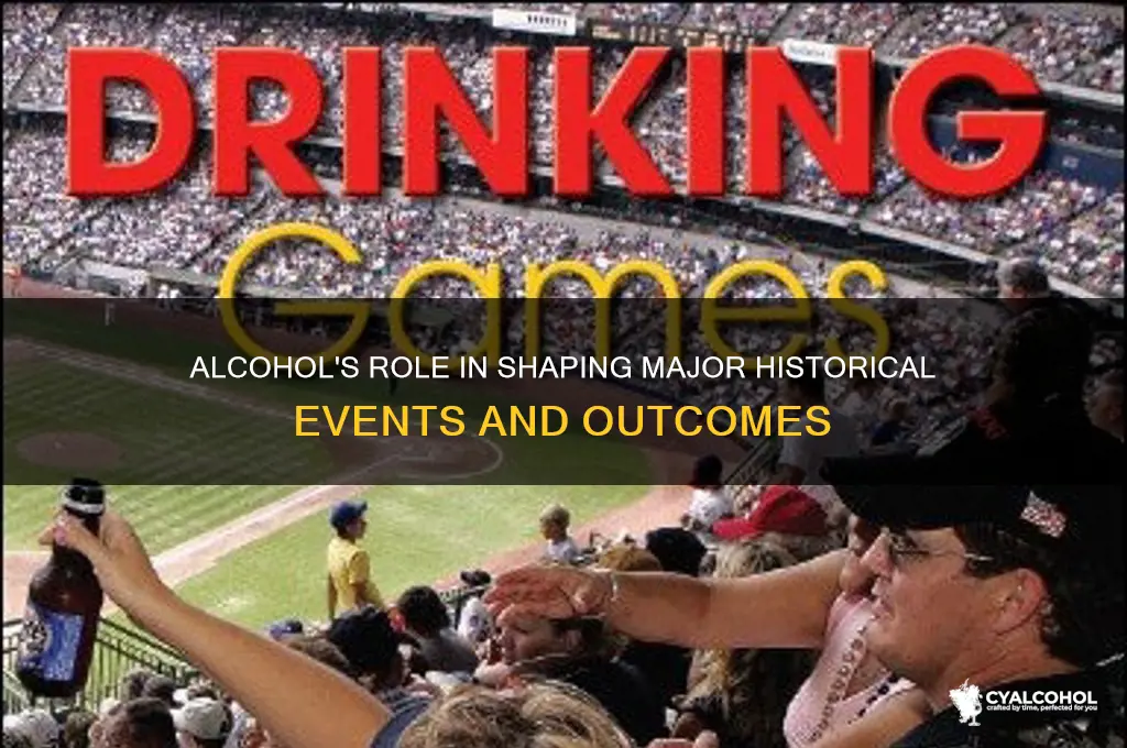 Alcohol's Role In Shaping Major Historical Events And Outcomes | CyAlcohol