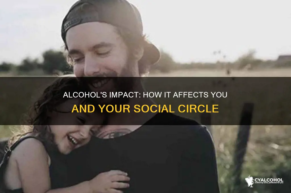 Alcohol's Impact: How It Affects You And Your Social Circle | CyAlcohol