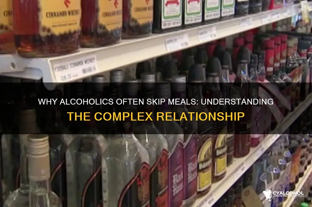 Why Alcoholics Often Skip Meals: Understanding The Complex Relationship ...