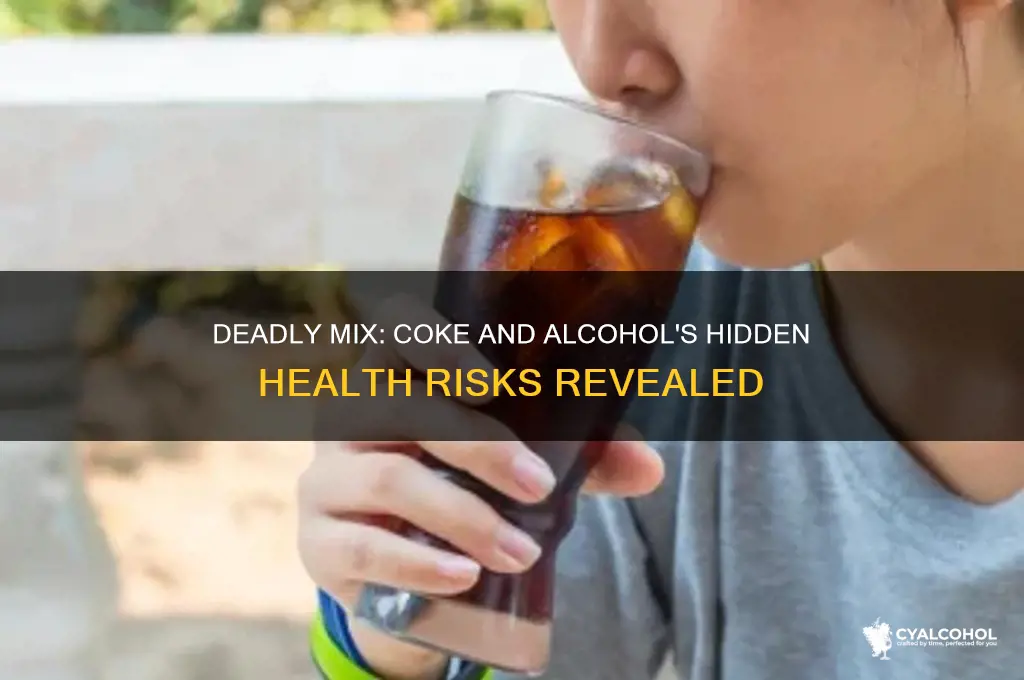 Deadly Mix: Coke And Alcohol's Hidden Health Risks Revealed | CyAlcohol