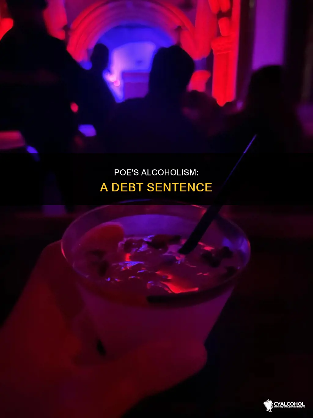 Poe's Alcoholism: A Debt Sentence | CyAlcohol