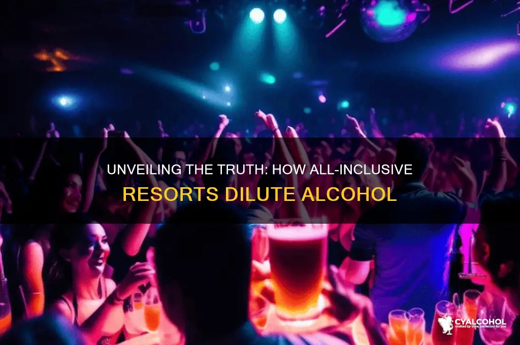 Unveiling The Truth: How All-Inclusive Resorts Dilute Alcohol | CyAlcohol