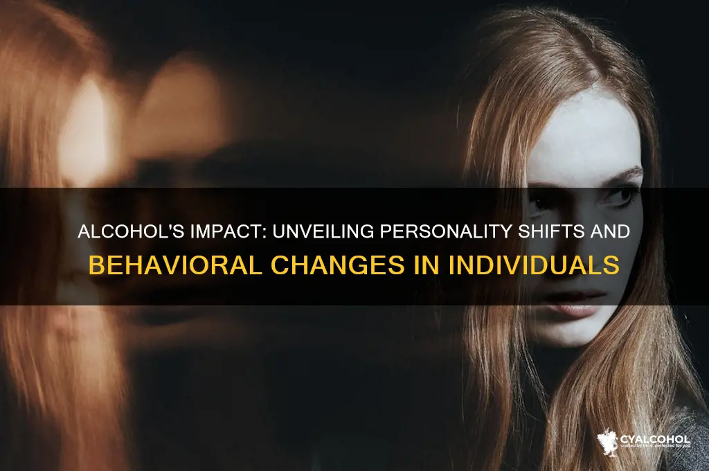 Alcohol's Impact: Unveiling Personality Shifts And Behavioral Changes ...