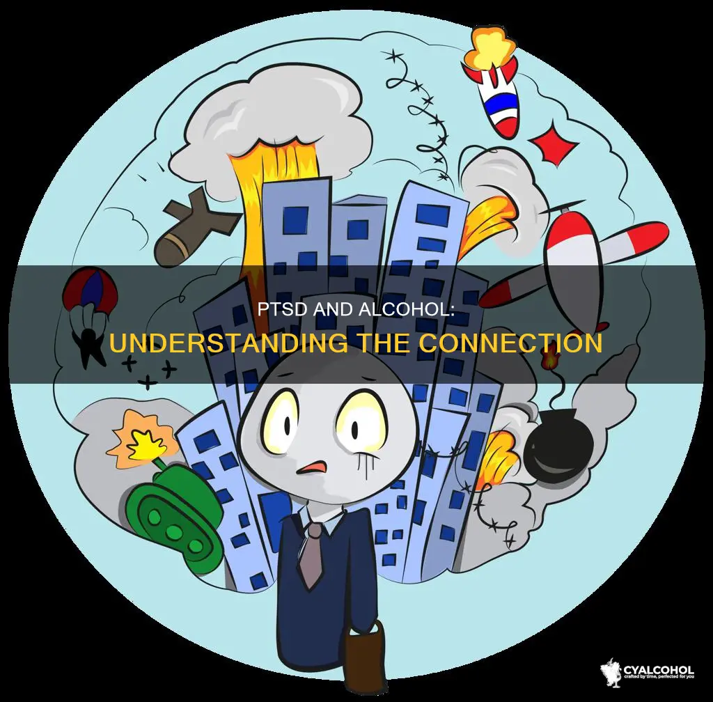 Ptsd And Alcohol: Understanding The Connection | CyAlcohol