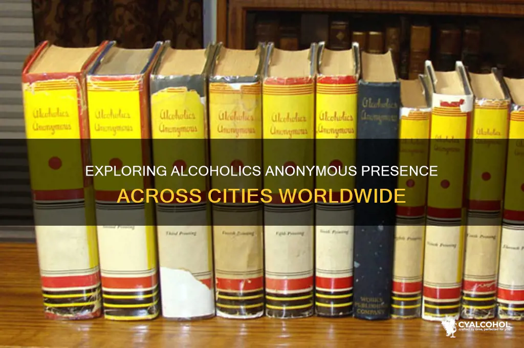 Exploring Alcoholics Anonymous Presence Across Cities Worldwide | CyAlcohol
