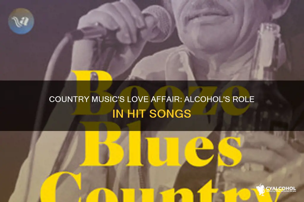 Country Music's Love Affair: Alcohol's Role In Hit Songs | CyAlcohol