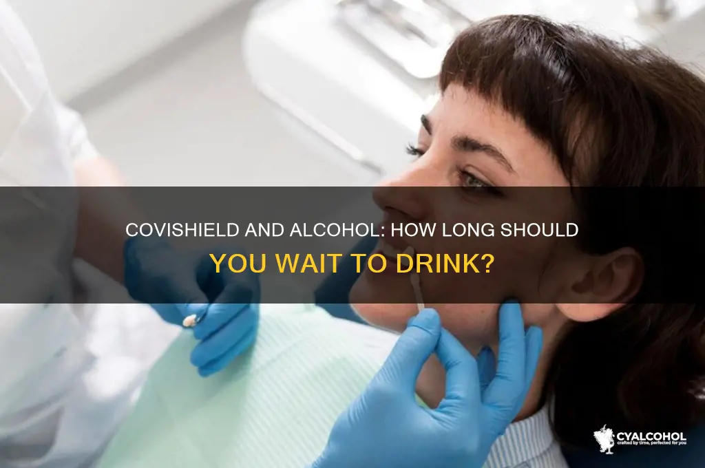 Covishield And Alcohol: How Long Should You Wait To Drink? | CyAlcohol