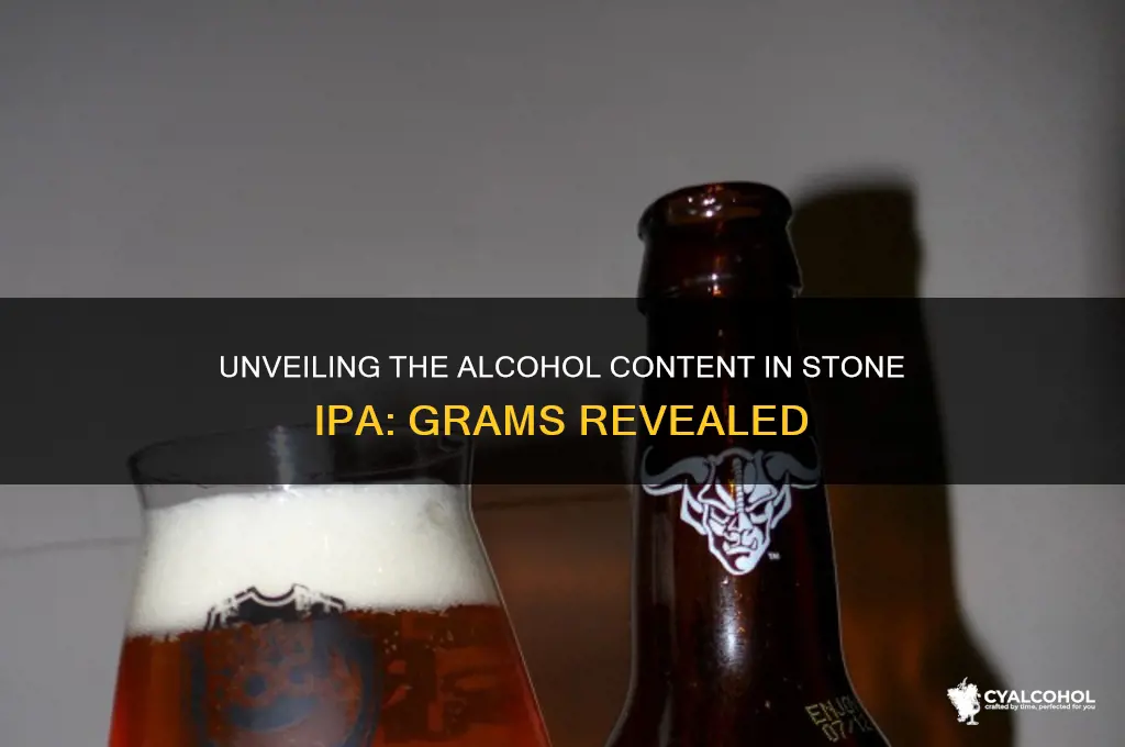 Unveiling The Alcohol Content In Stone Ipa: Grams Revealed | CyAlcohol