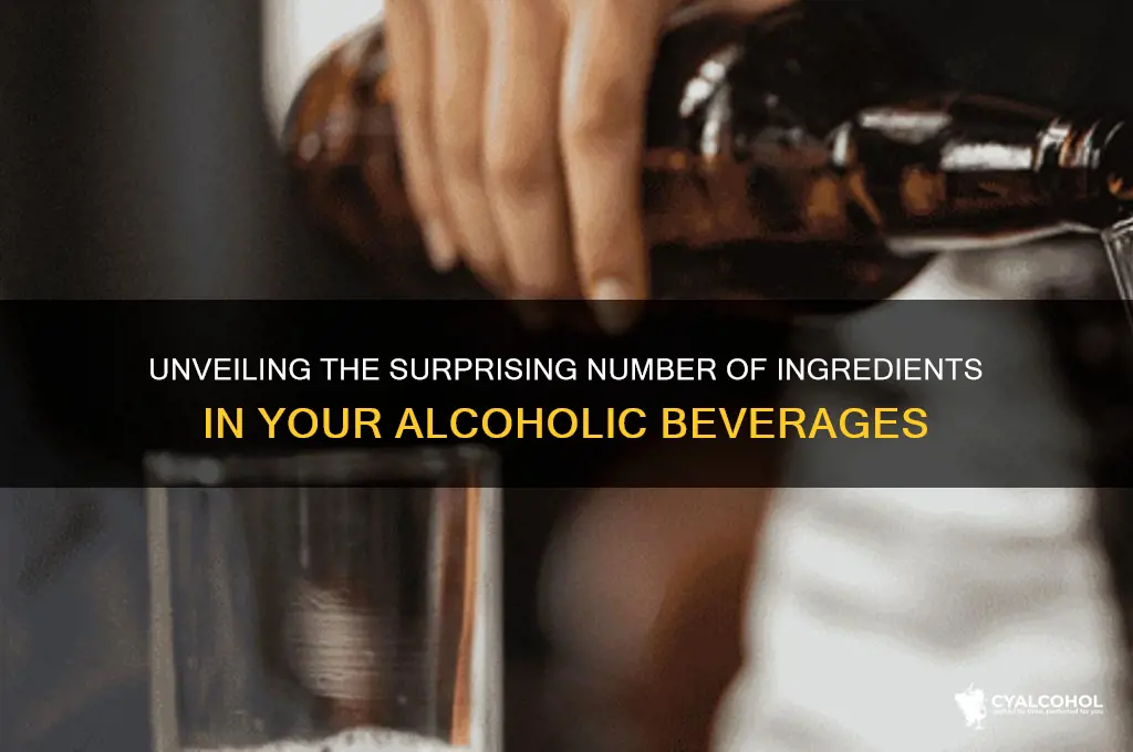 Unveiling The Surprising Number Of Ingredients In Your Alcoholic ...