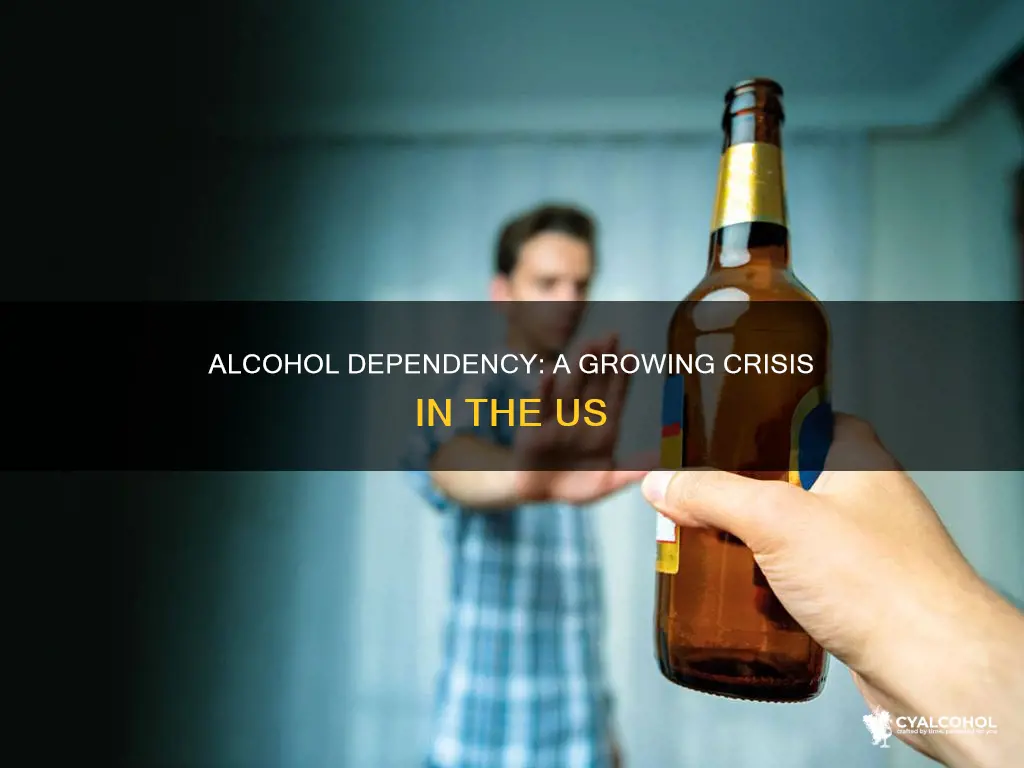 Alcohol Dependency: A Growing Crisis In The Us | CyAlcohol