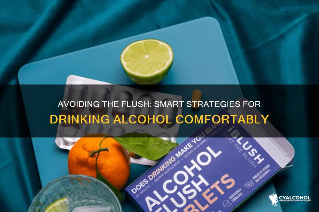 Avoiding The Flush: Smart Strategies For Drinking Alcohol Comfortably ...