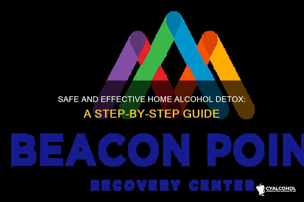 Safe And Effective Home Alcohol Detox: A Step-By-Step Guide | CyAlcohol