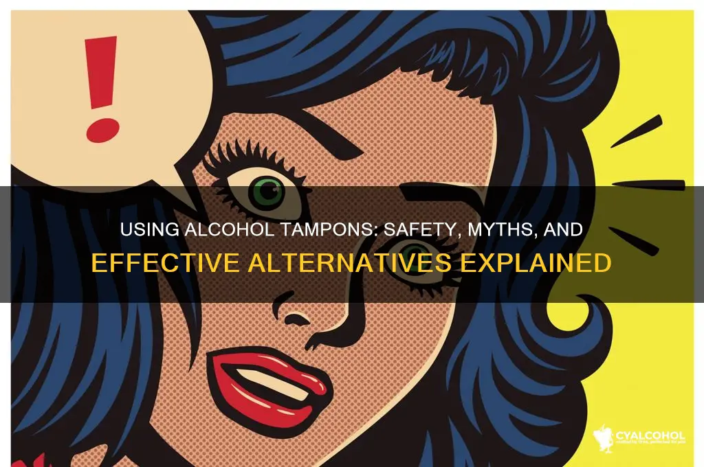 Using Alcohol Tampons: Safety, Myths, And Effective Alternatives ...