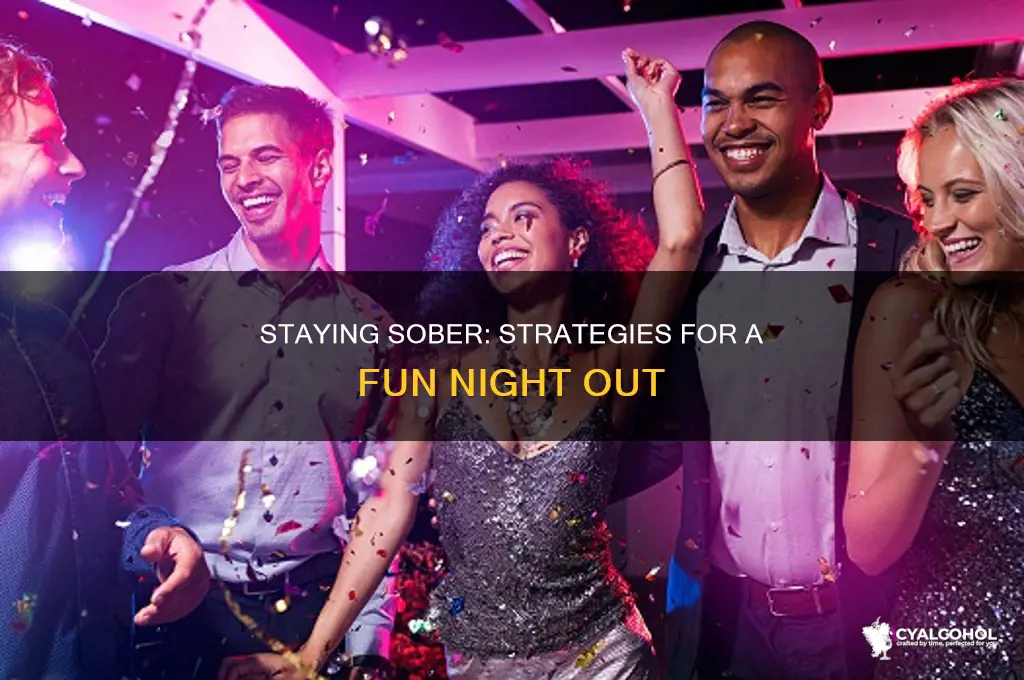 Staying Sober: Strategies For A Fun Night Out | CyAlcohol