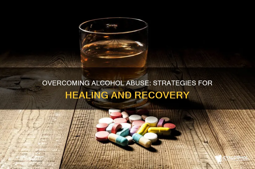 Overcoming Alcohol Abuse: Strategies For Healing And Recovery | CyAlcohol