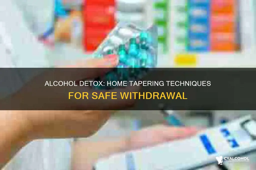Alcohol Detox: Home Tapering Techniques For Safe Withdrawal | CyAlcohol