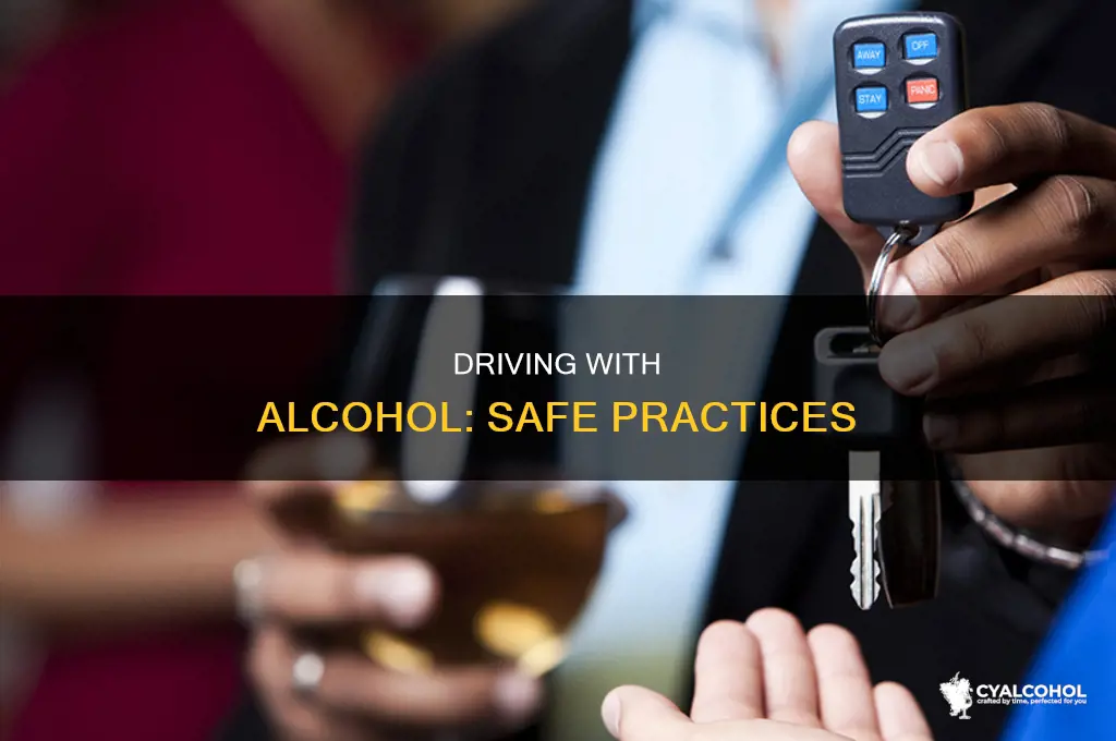 Driving With Alcohol: Safe Practices | CyAlcohol