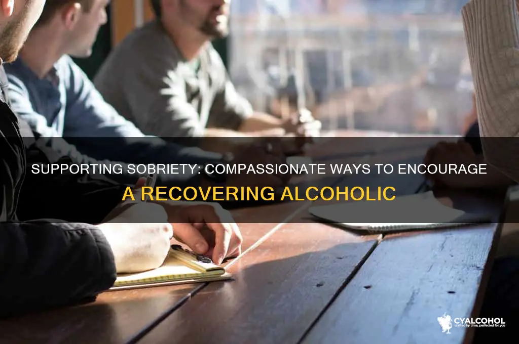 Supporting Sobriety: Compassionate Ways To Encourage A Recovering ...