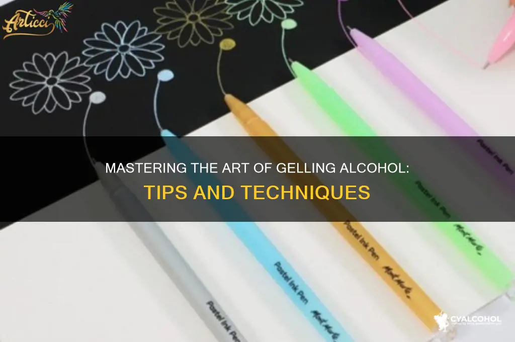 Mastering The Art Of Gelling Alcohol: Tips And Techniques | CyAlcohol