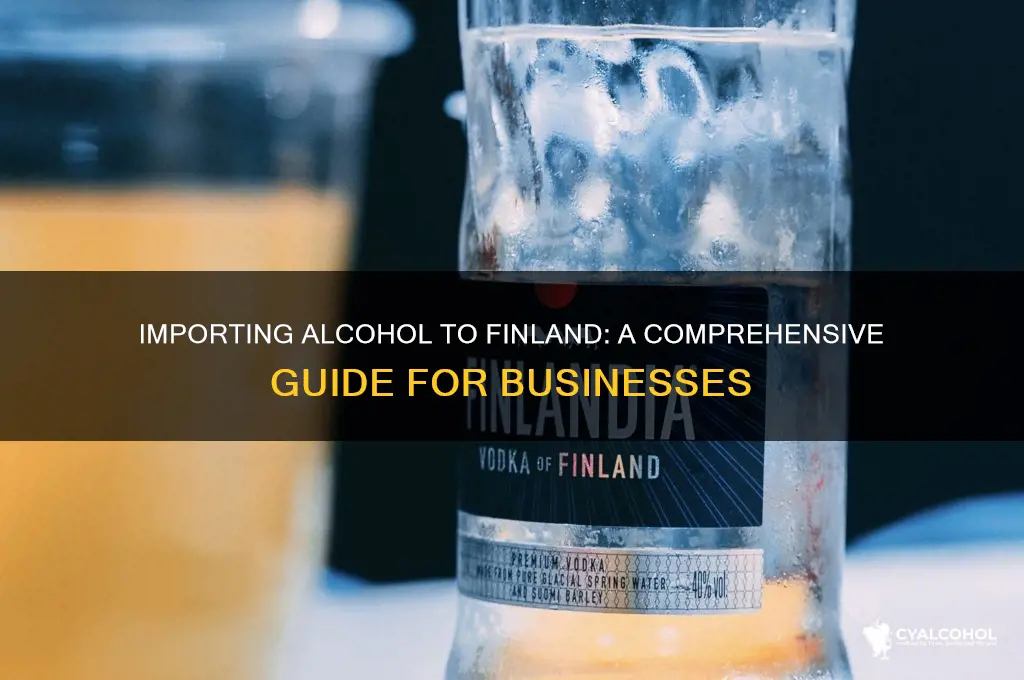 Importing Alcohol To Finland: A Comprehensive Guide For Businesses ...