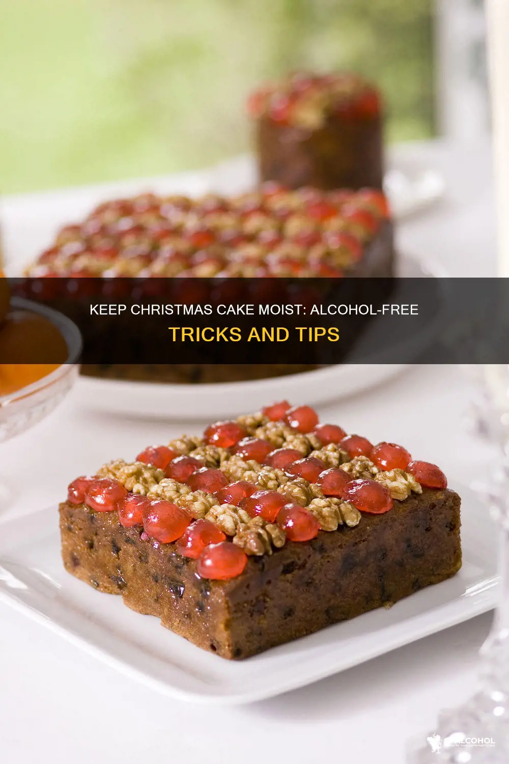 Keep Christmas Cake Moist: Alcohol-Free Tricks And Tips | CyAlcohol