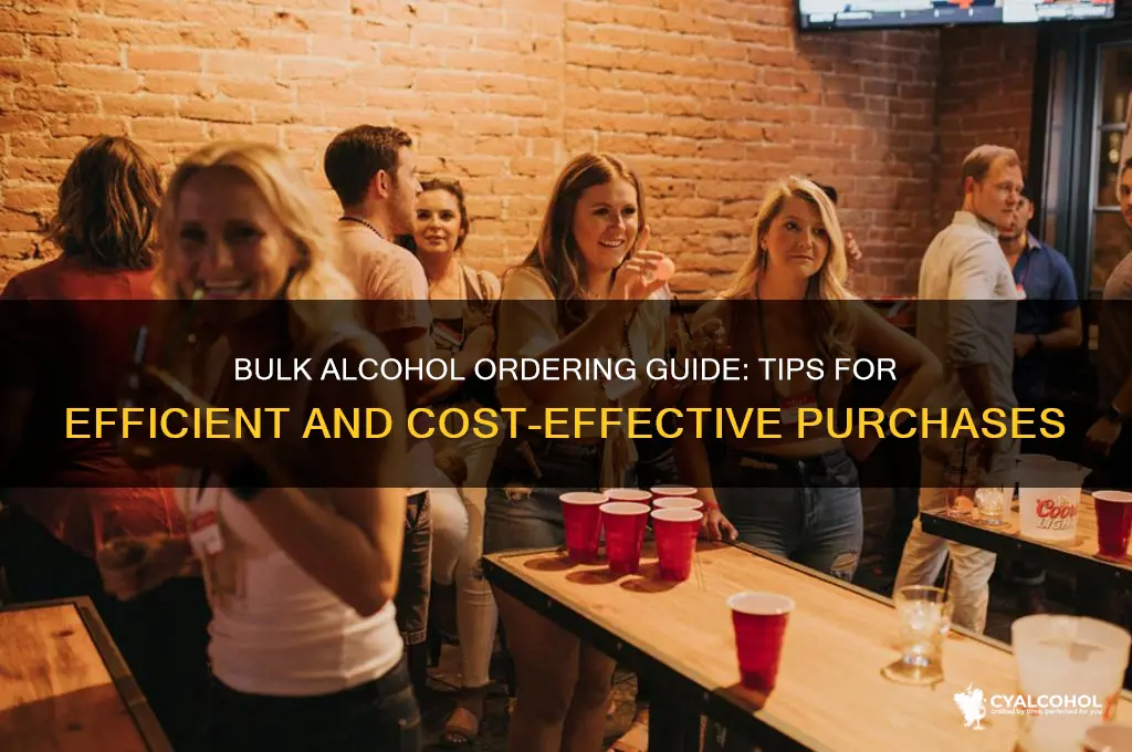Bulk Alcohol Ordering Guide: Tips For Efficient And Cost-Effective ...