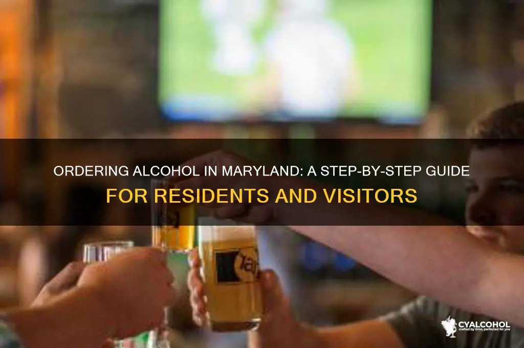 Ordering Alcohol In Maryland: A Step-By-Step Guide For Residents And ...