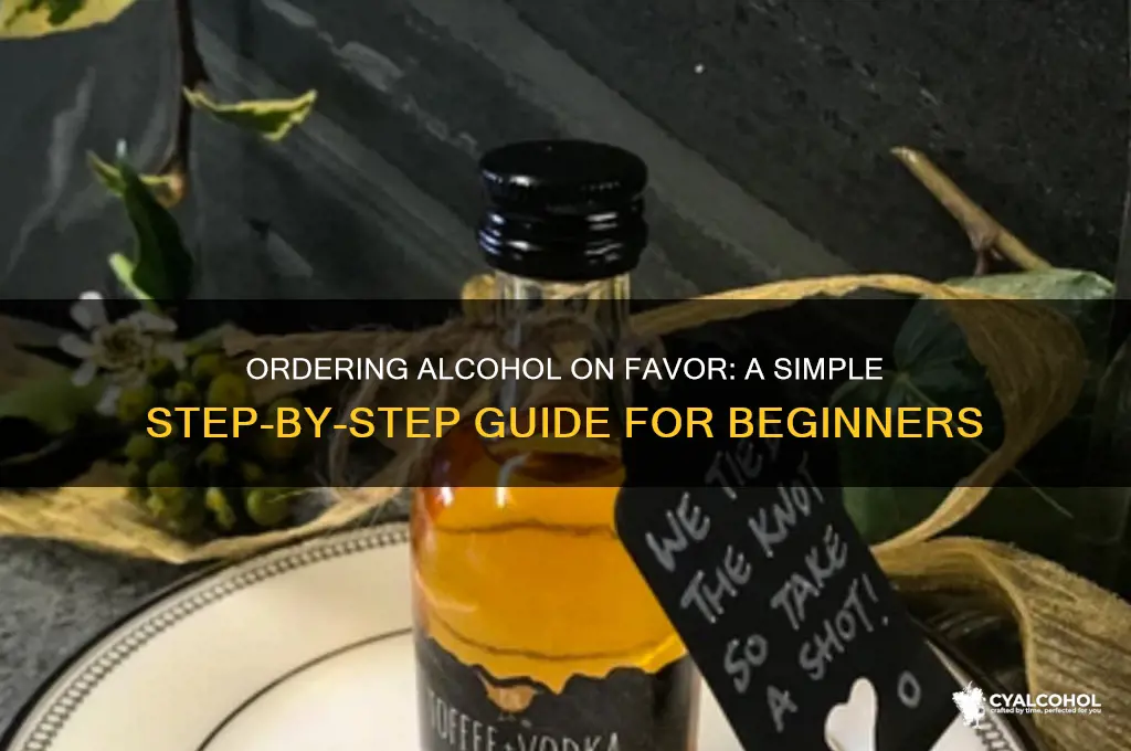 Ordering Alcohol On Favor: A Simple Step-By-Step Guide For Beginners ...