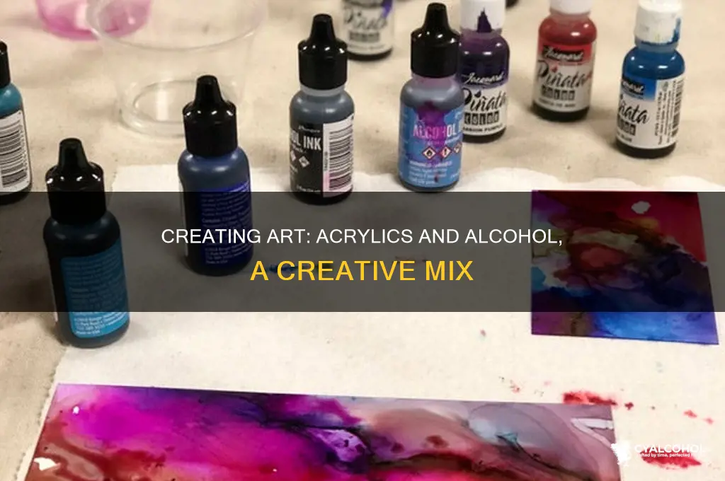 Creating Art: Acrylics And Alcohol, A Creative Mix | CyAlcohol