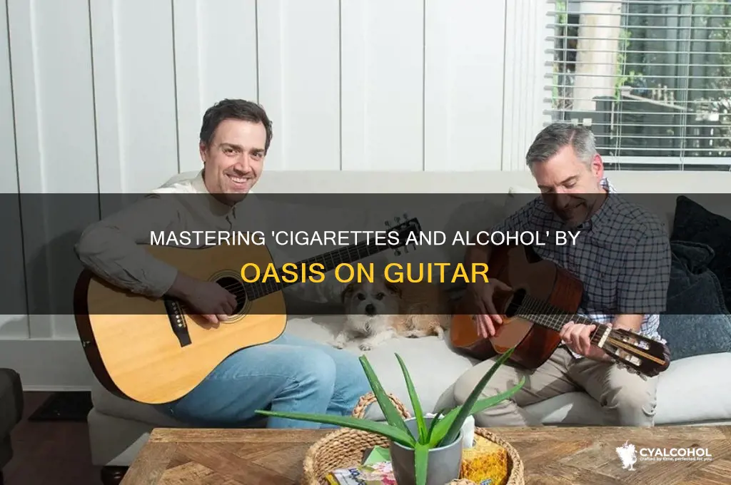Mastering 'Cigarettes And Alcohol' By Oasis On Guitar | CyAlcohol