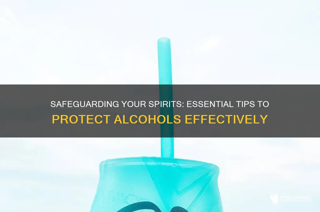 Safeguarding Your Spirits: Essential Tips To Protect Alcohols ...