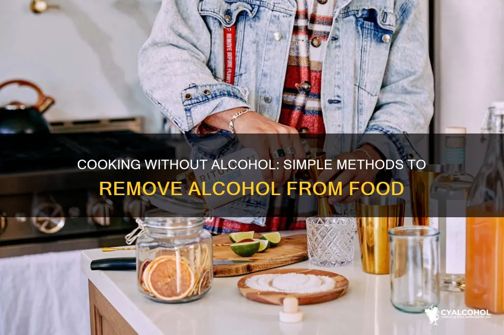 Cooking Without Alcohol: Simple Methods To Remove Alcohol From Food ...
